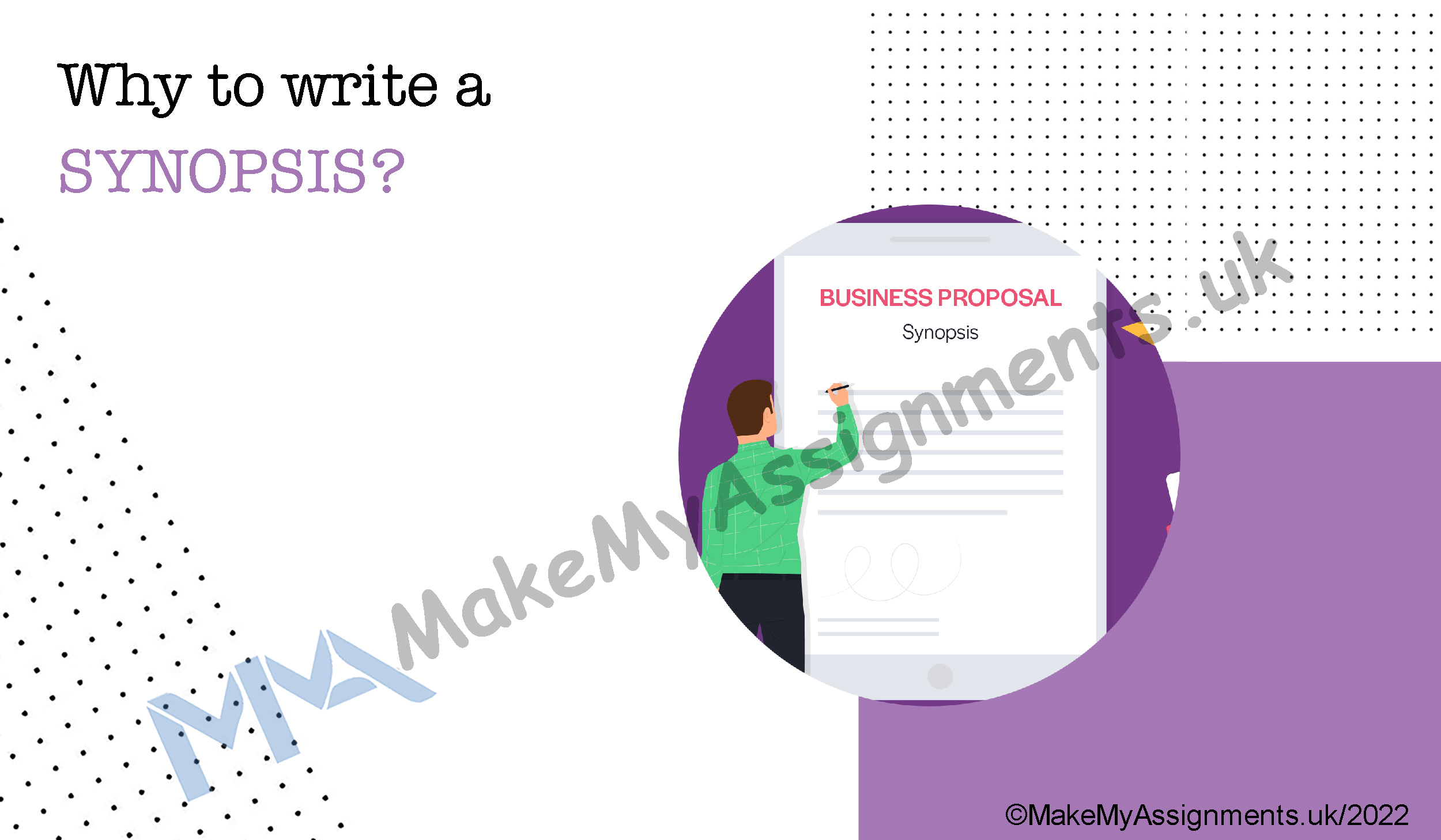 Why write a synopsis? - Make My Assignments UK